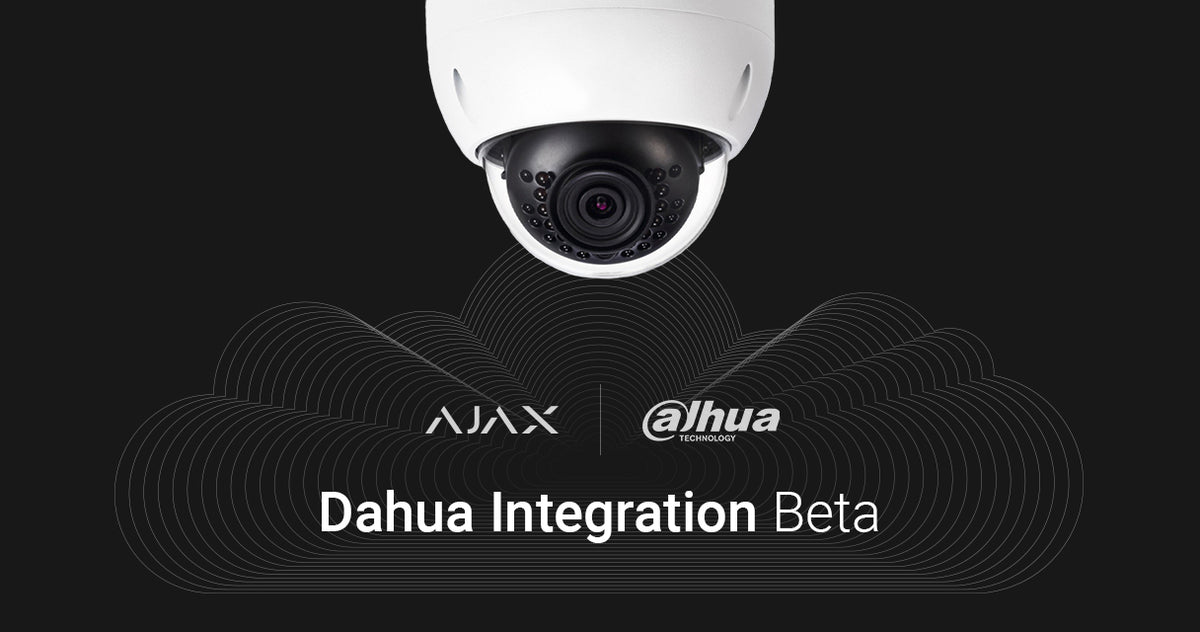 Connecting Dahua cameras to Ajax in 30 seconds – ALD Security